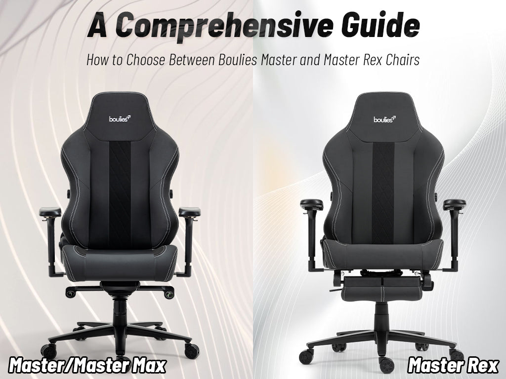 How to Choose Between Boulies Master and Master Rex Chairs: A Comprehe